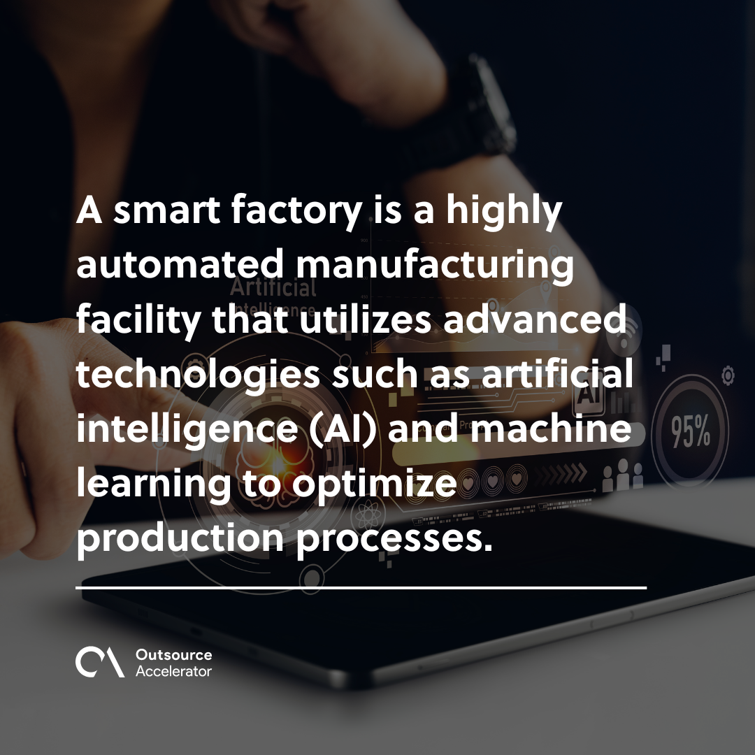 A quick guide into smart factories and how they work | Outsource ...