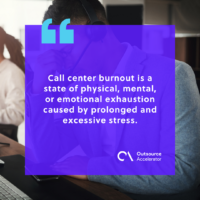 How to spot call center burnout among employees and overcome them ...