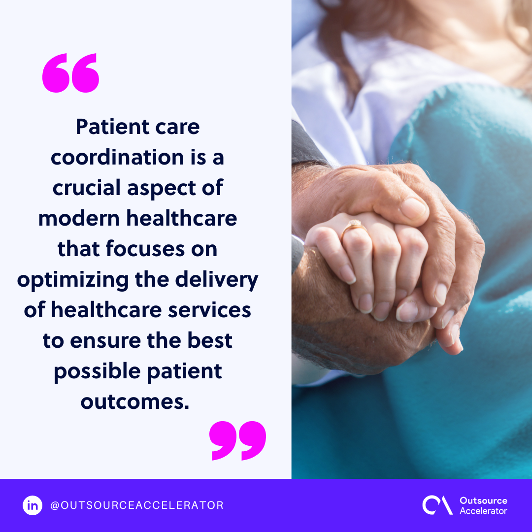 How patient care coordination enhances healthcare services | Outsource Accelerator