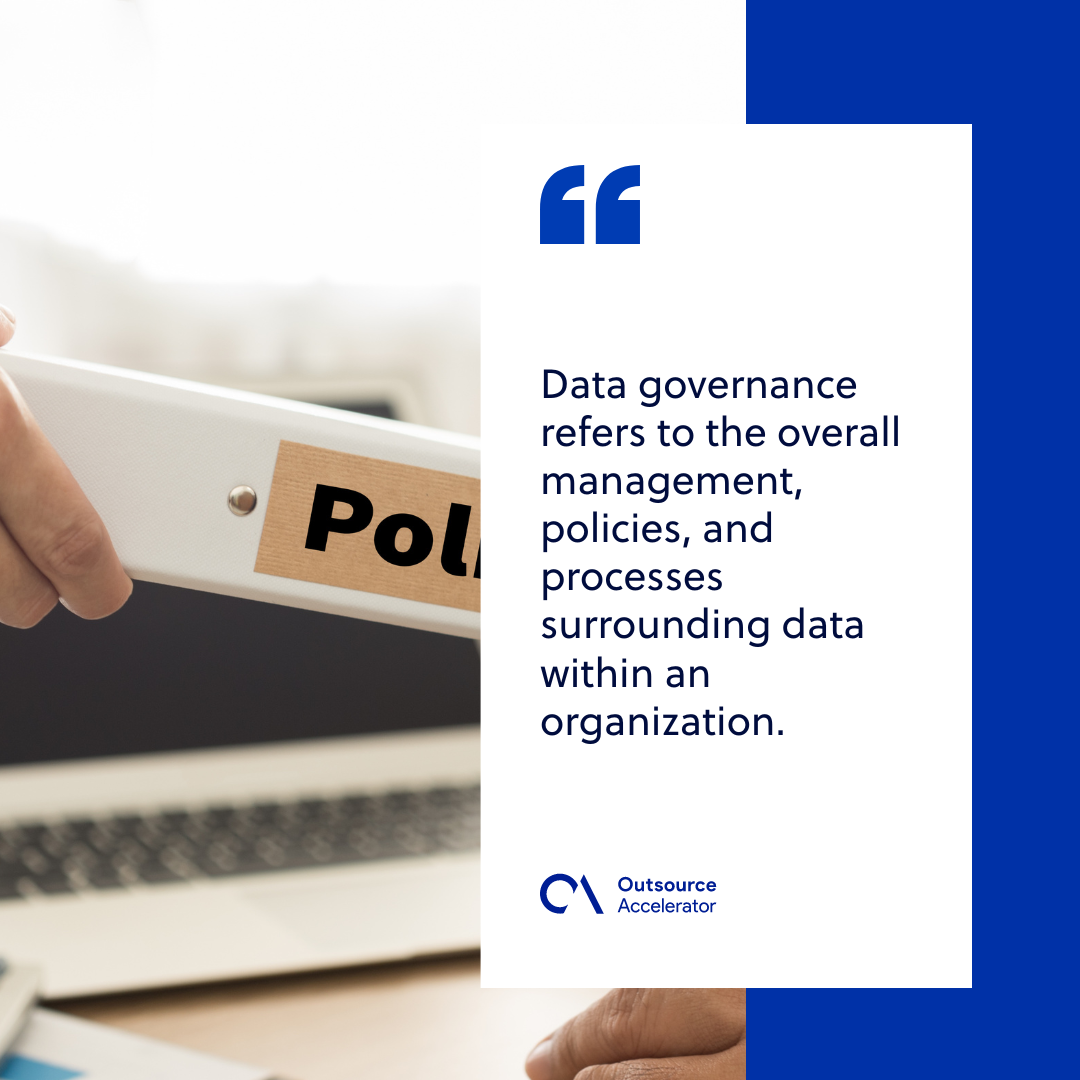 Why data governance matters: Ensuring data quality and compliance | Outsource Accelerator