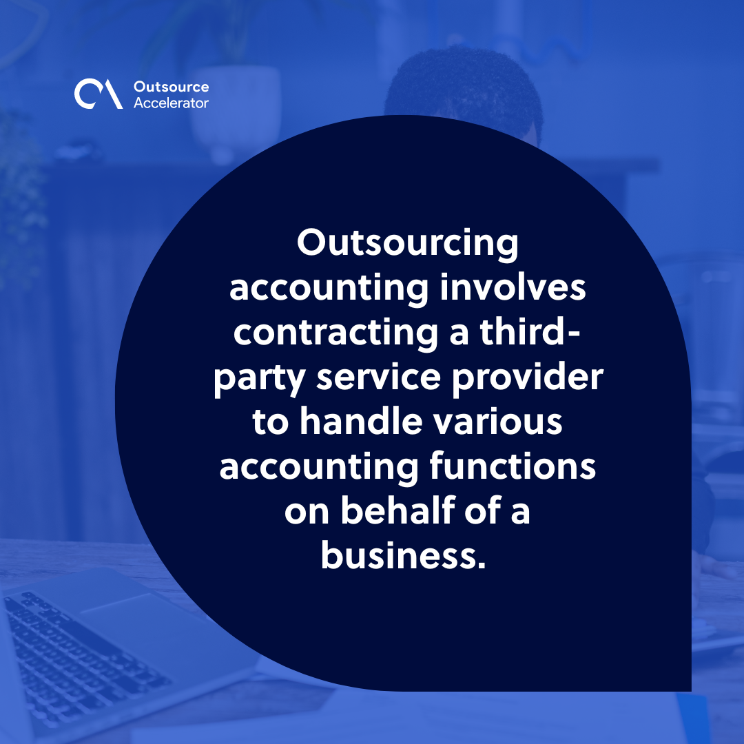 Numbers made easy: Outsourcing accountants 101 | Outsource Accelerator