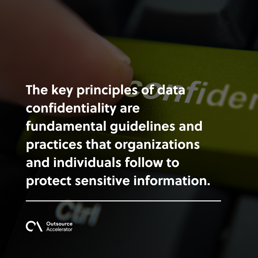 Data confidentiality explained: Privacy in a digital world | Outsource ...