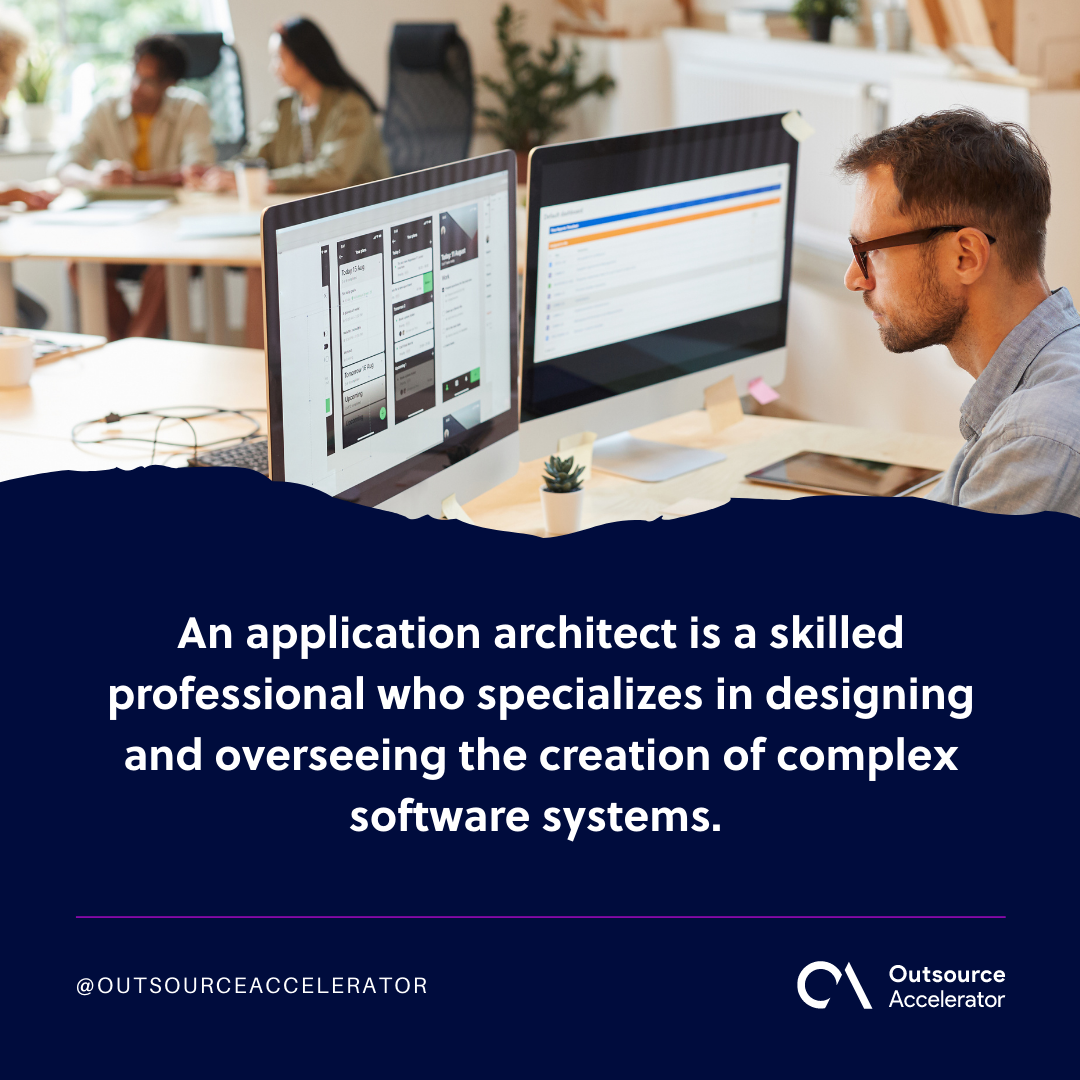 A handy guide for hiring an application architect | Outsource Accelerator