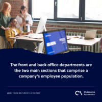 Front office vs. back office: Key differences | Outsource Accelerator