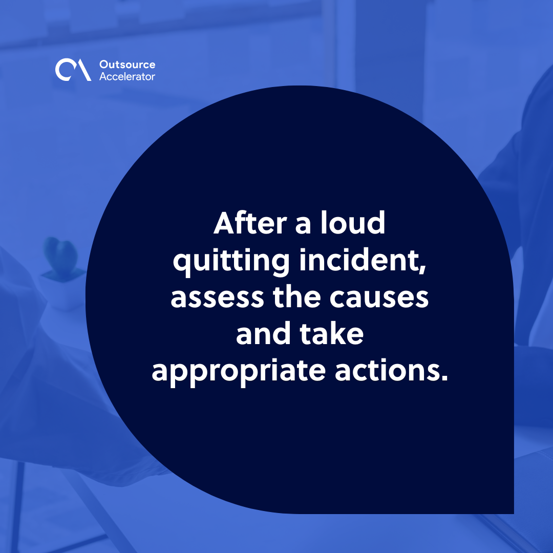 Loud quitting: Causes, impacts, and prevention strategies for employers ...