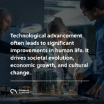 How technological advancement changes society | Outsource Accelerator