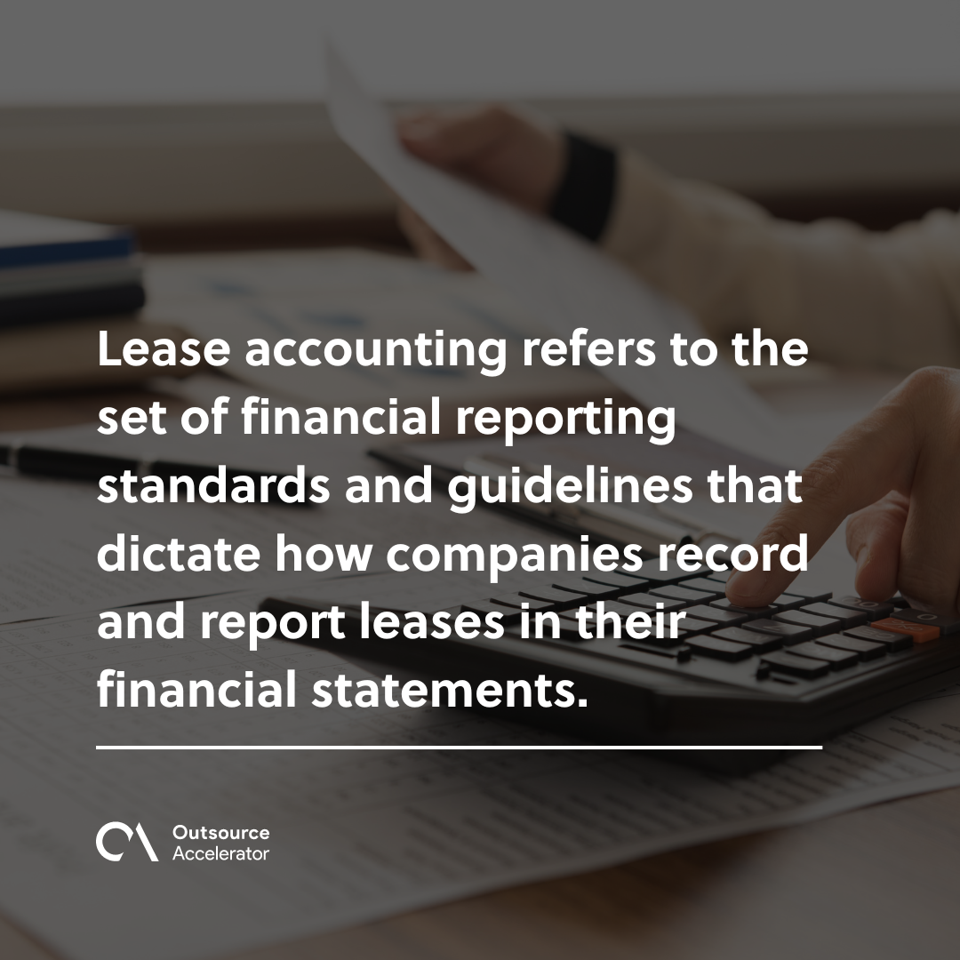 Lease accounting for your business: A fundamental overview | Outsource ...