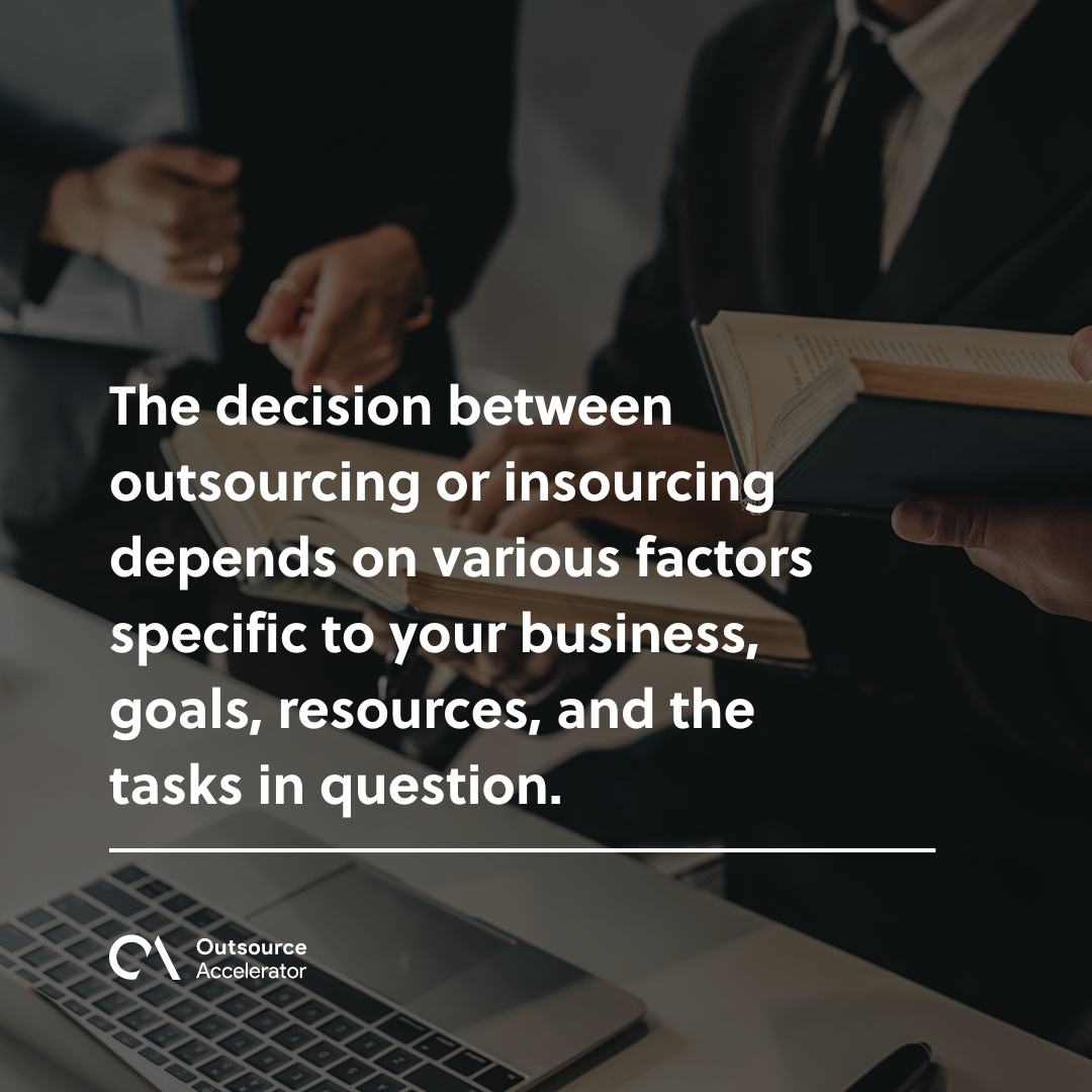 Outsourcing vs. Insourcing: Making the right choice for your business | Outsource Accelerator