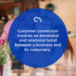 10 strategies for developing a strong customer connection | Outsource ...