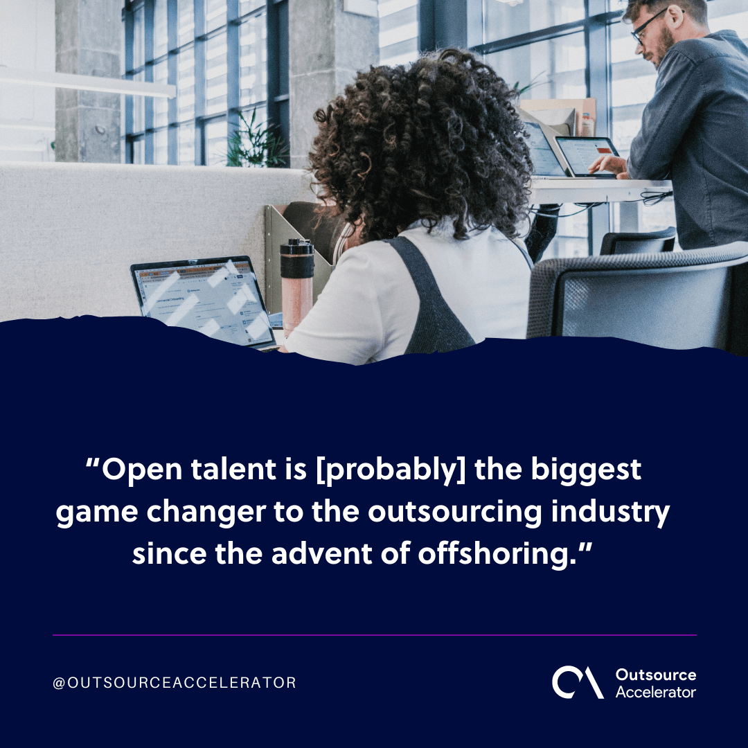 Open talent: The future of work in a globalized world | Outsource ...