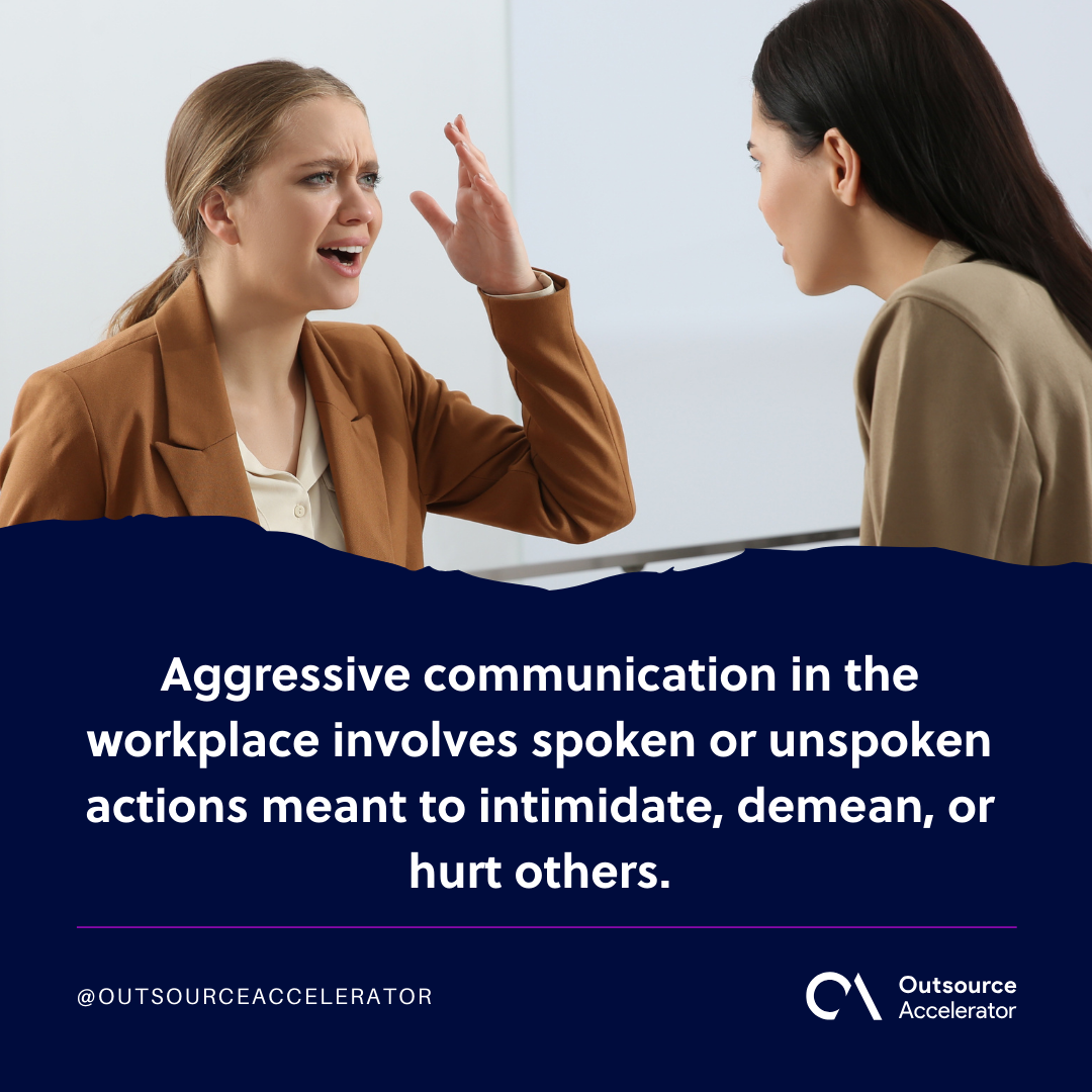 Understanding and addressing aggressive communication in the workplace ...