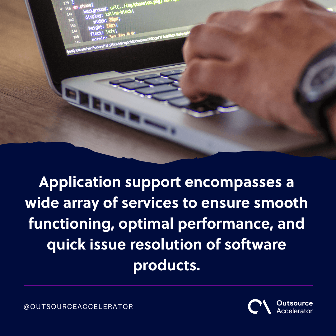 A quick guide to application support | Outsource Accelerator