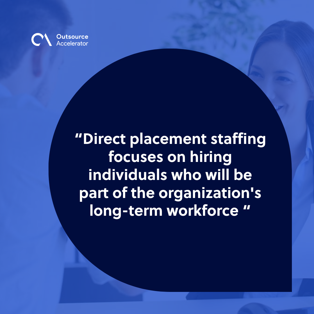 Understanding the concept of direct placement staffing | Outsource Accelerator