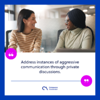 Understanding and addressing aggressive communication in the workplace ...