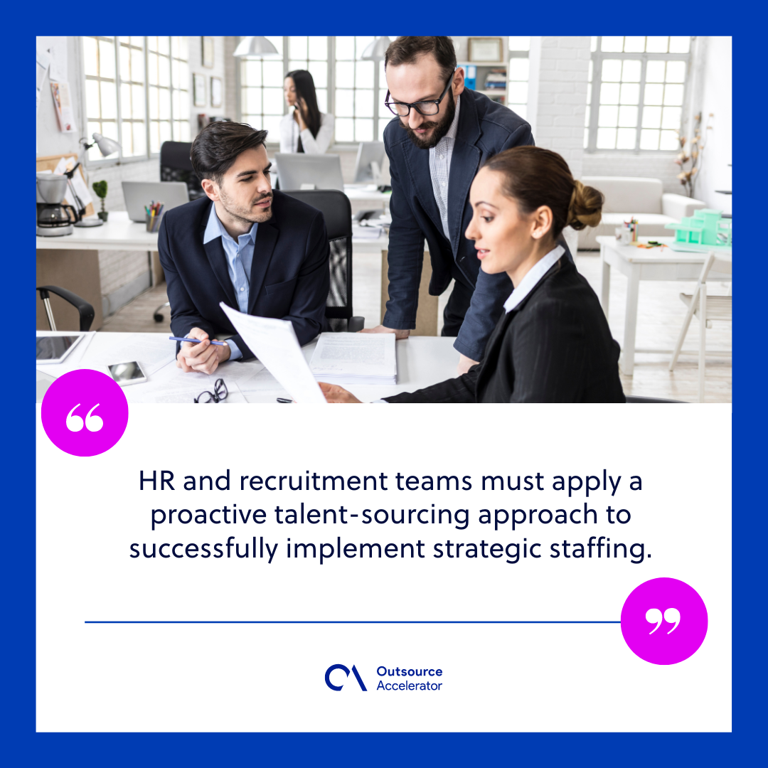 Exploring strategic staffing in modern organizations | Outsource Accelerator