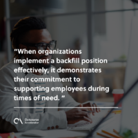 The strategic value of a backfill position | Outsource Accelerator