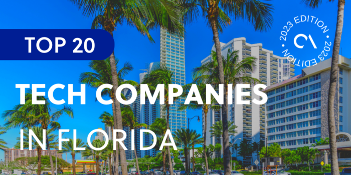 Top 20 tech companies in Florida to hire in 2024 | Outsource Accelerator