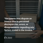 Here's how to resolve and avoid a disputed invoice | Outsource Accelerator