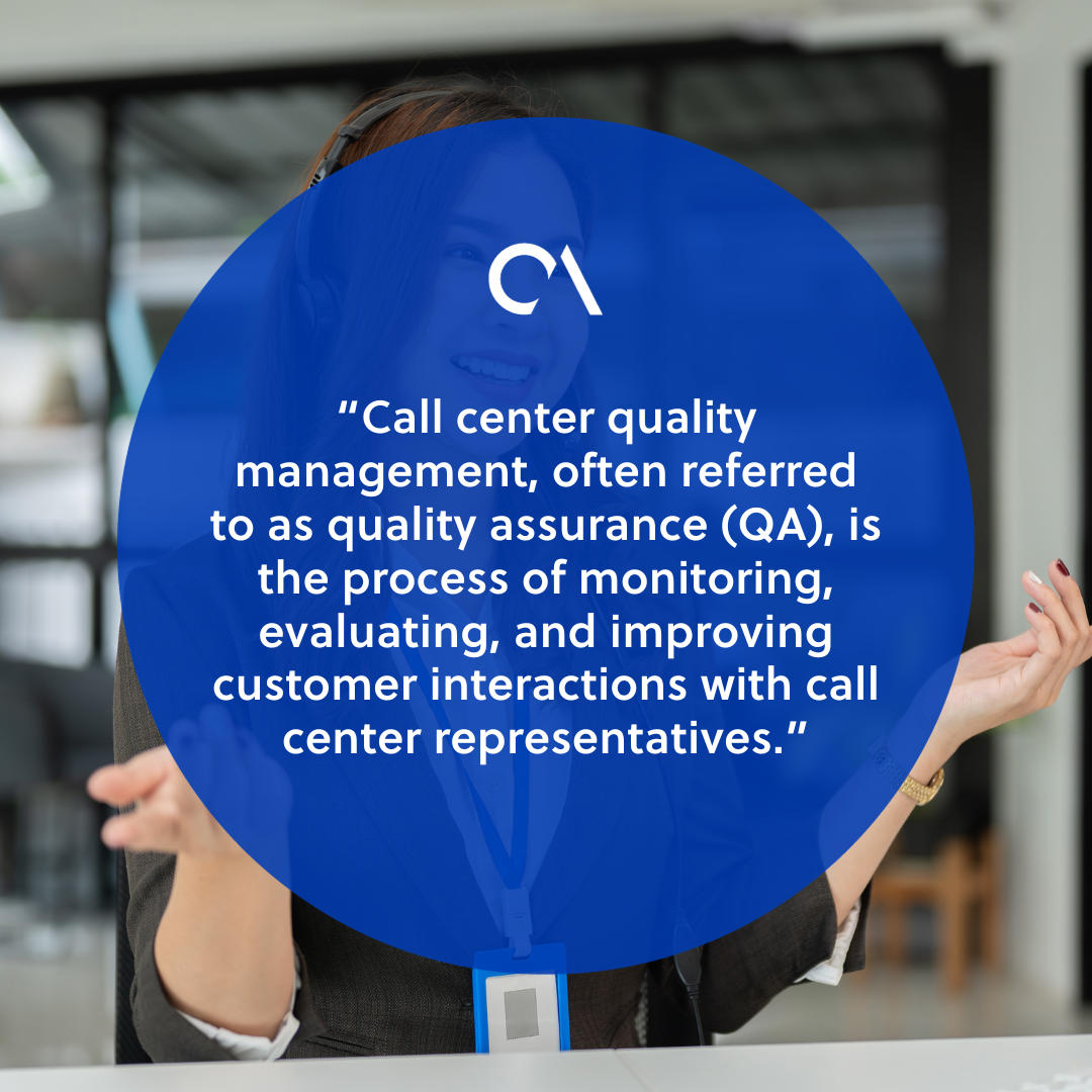 The importance of call center quality management | Outsource Accelerator The importance of call center quality management | Outsource Accelerator