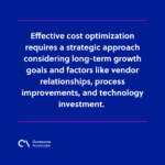 11 strategies for effective cost optimization | Outsource Accelerator