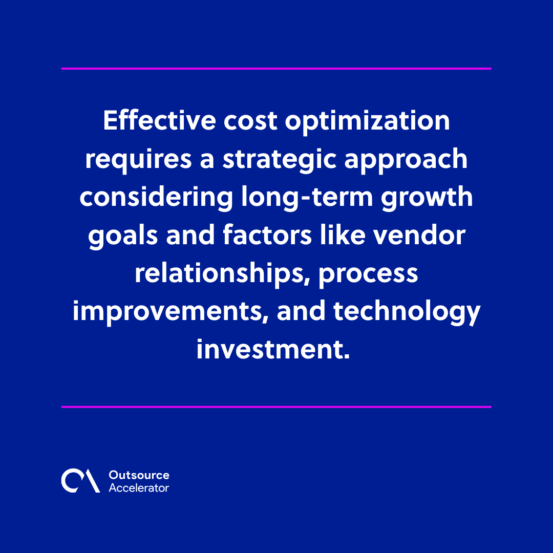 11 strategies for effective cost optimization | Outsource Accelerator
