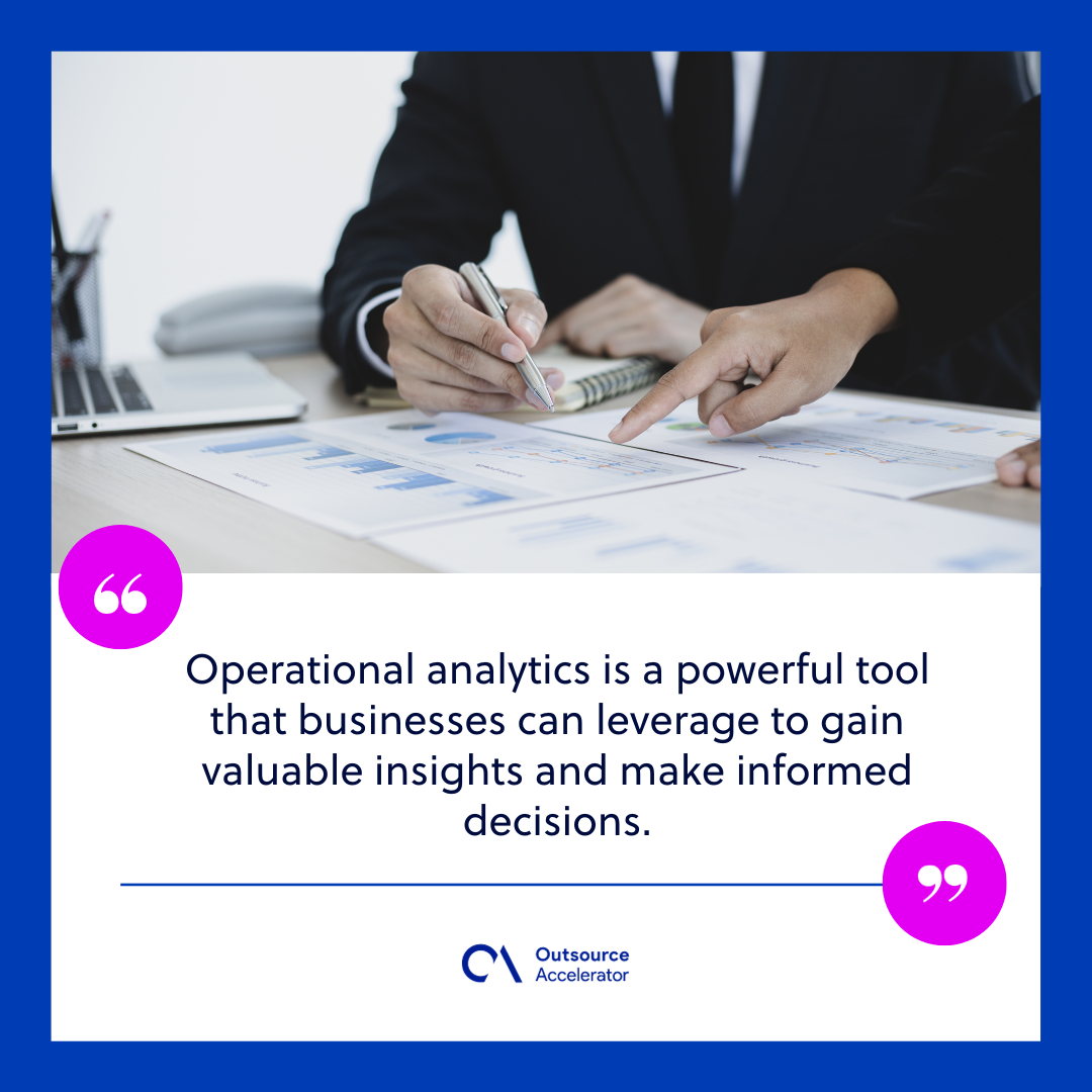 A detailed breakdown of operational analytics | Outsource Accelerator A detailed breakdown of operational analytics | Outsource Accelerator