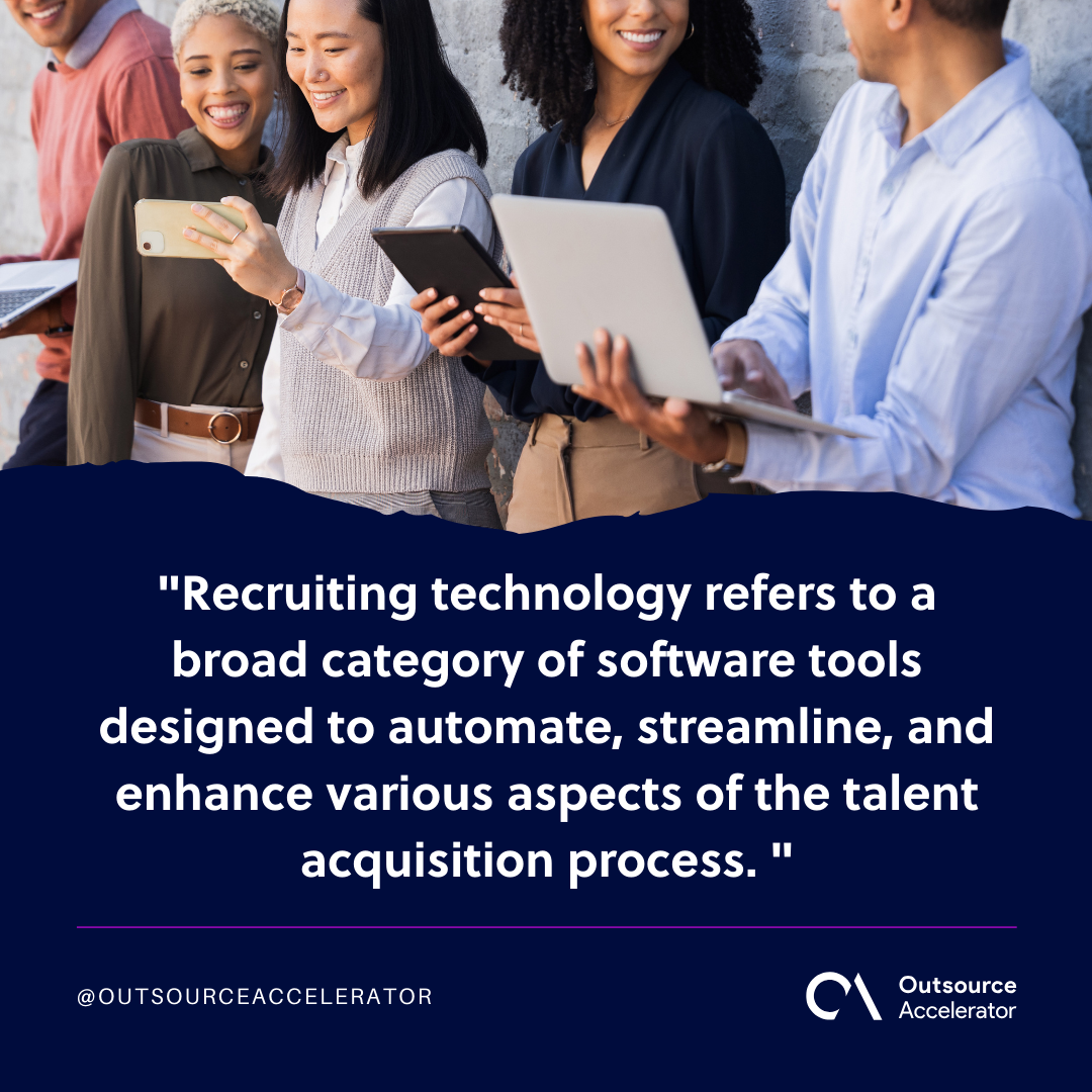 How recruiting technology is changing the hiring scene | Outsource Accelerator