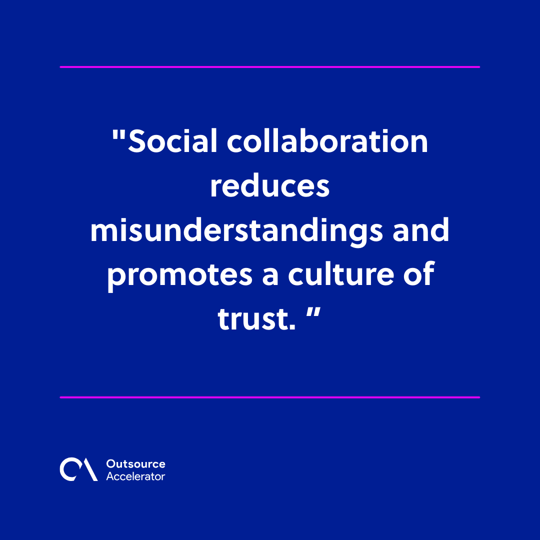 Understanding social collaboration and its benefits | Outsource Accelerator