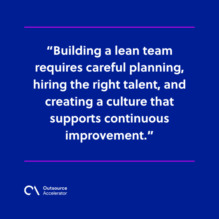 Your complete guide to building a lean team | Outsource Accelerator