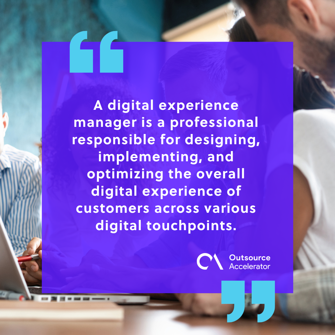 Understanding the role of a digital experience manager | Outsource ...
