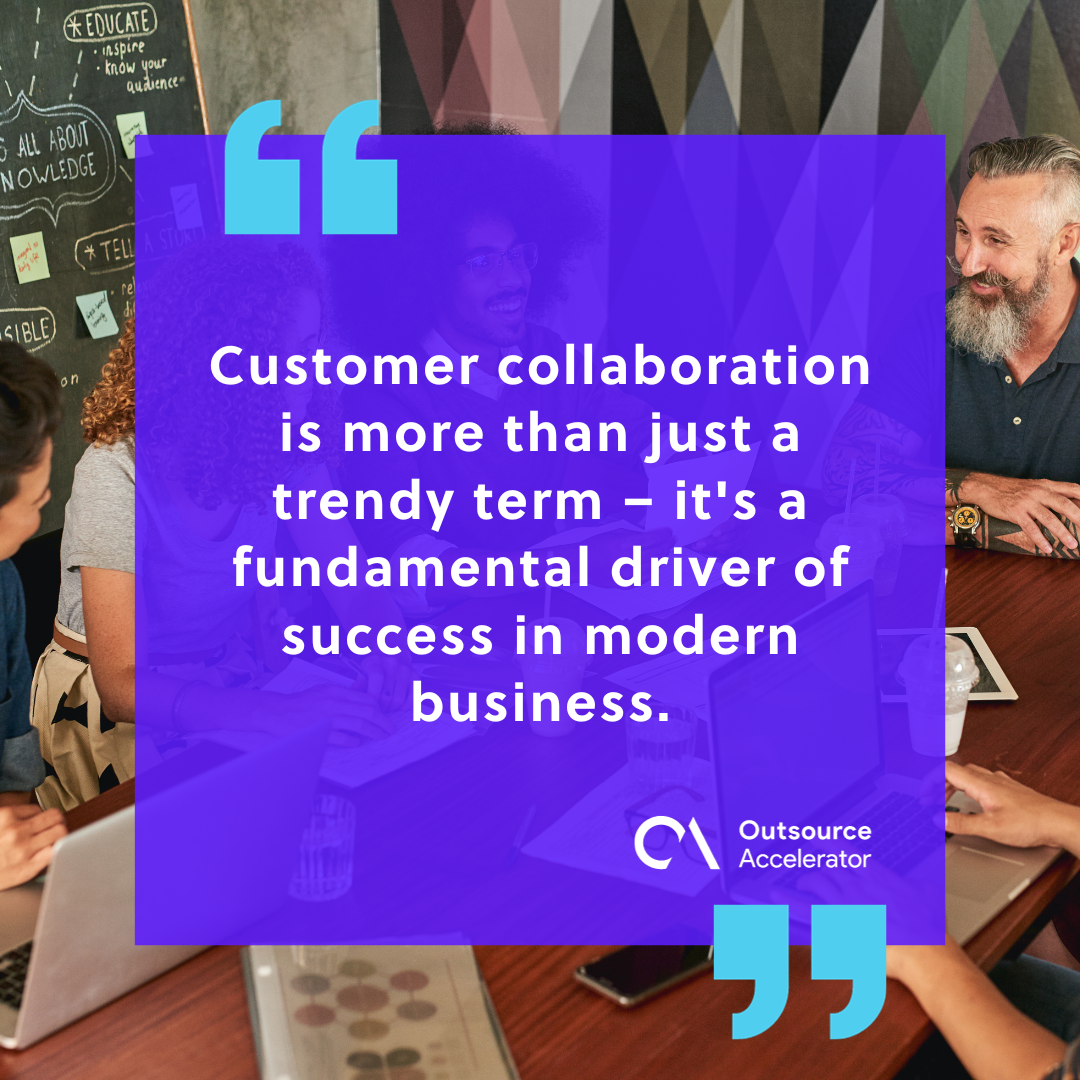 Customer collaboration: Definition and examples | Outsource Accelerator