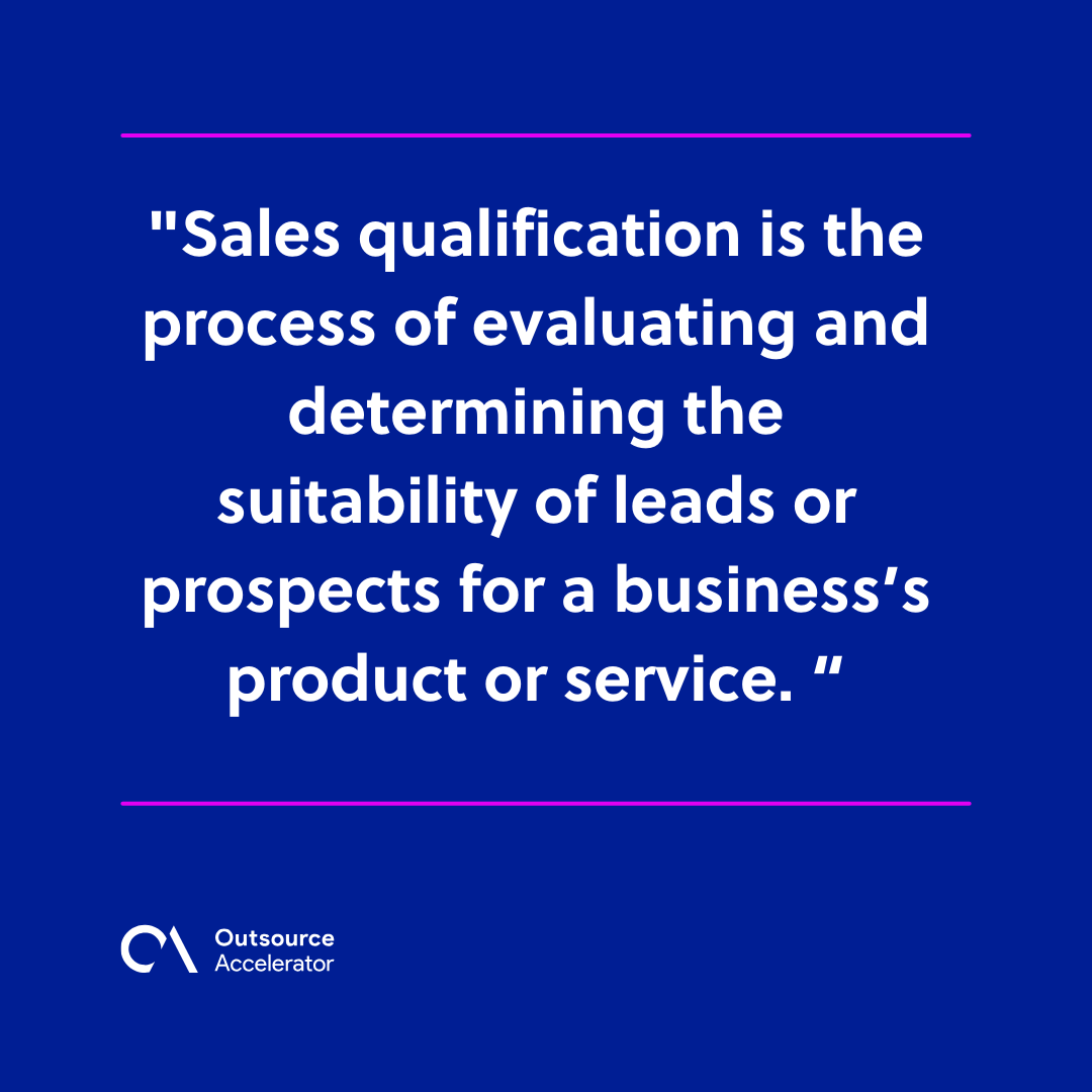 Understanding the value of sales qualification | Outsource Accelerator