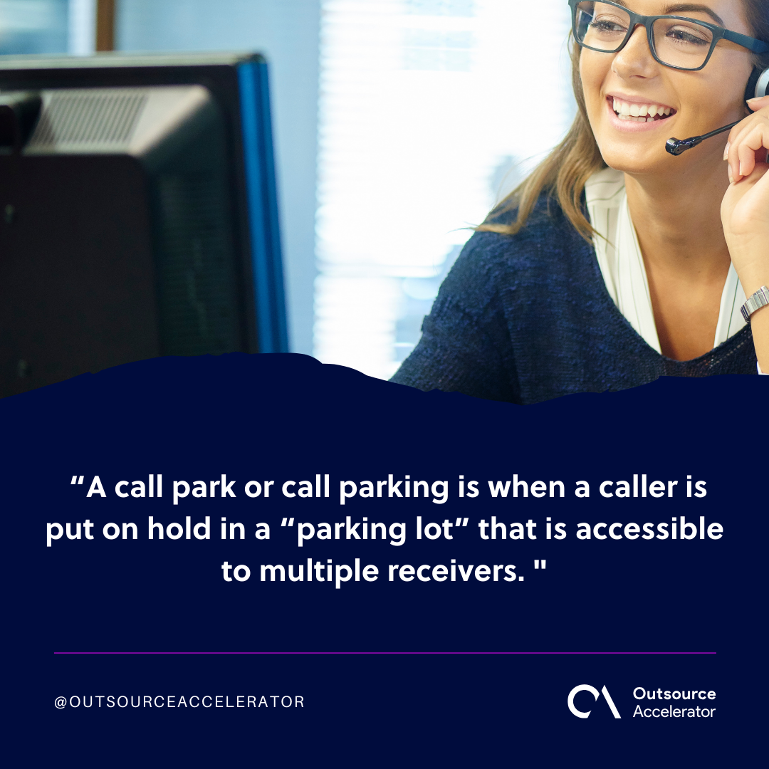 What is a call park? | Outsource Accelerator