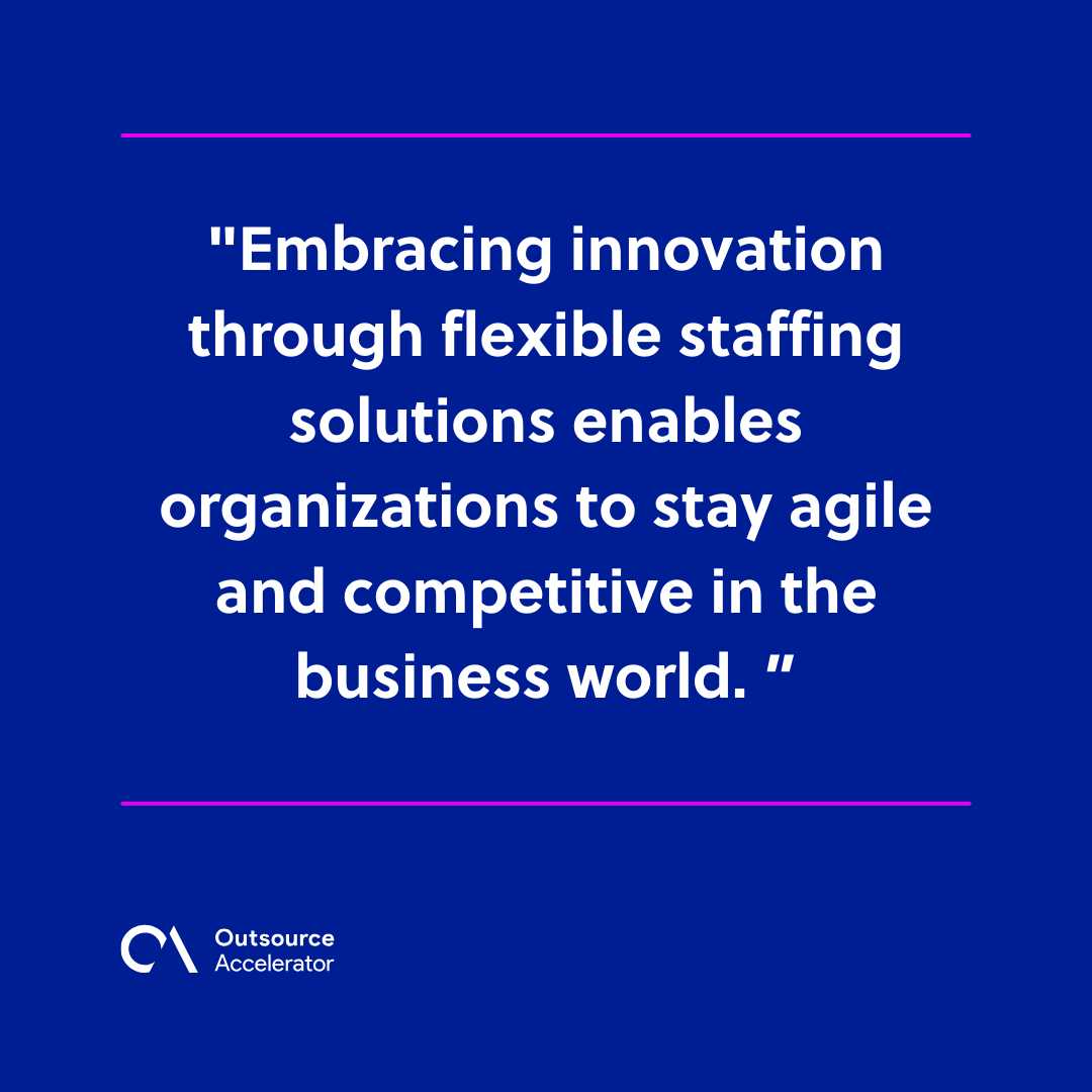 Revolutionize your workforce with flexible staffing solutions | Outsource Accelerator