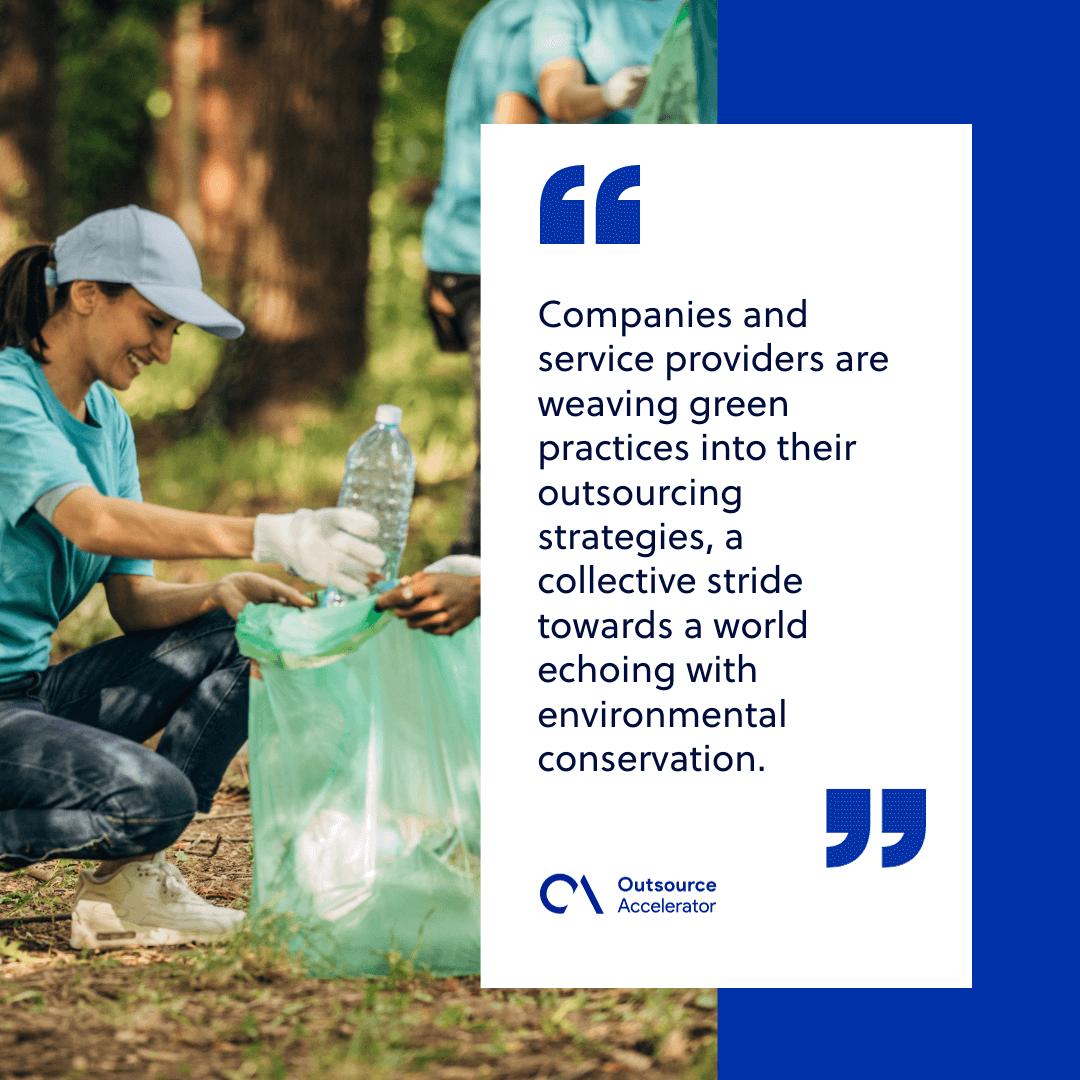 Green outsourcing: Driving sustainability in global business | Outsource Accelerator