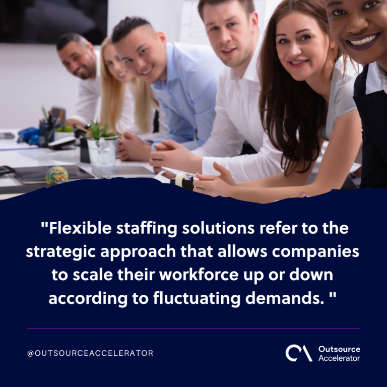 Revolutionize your workforce with flexible staffing solutions | Outsource Accelerator