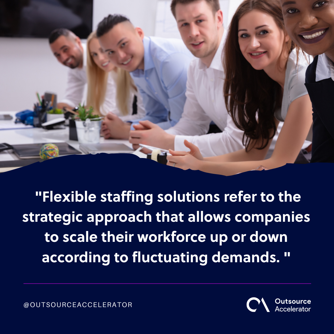 Revolutionize your workforce with flexible staffing solutions | Outsource Accelerator