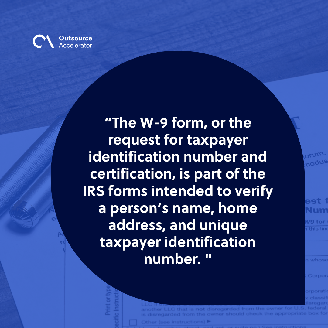 Form W-9: Definition and purpose | Outsource Accelerator