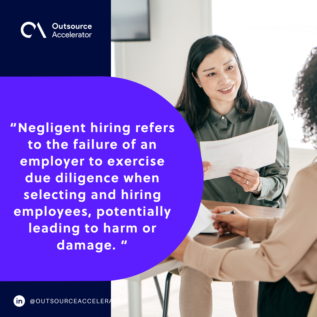 Negligent hiring and how to avoid it | Outsource Accelerator