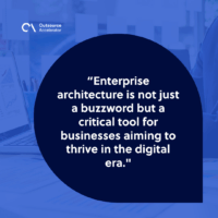The basics of enterprise architecture explained | Outsource Accelerator