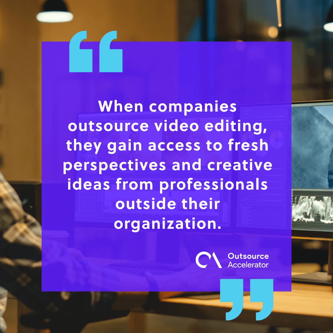 6 reasons why you should outsource video editing | Outsource Accelerator