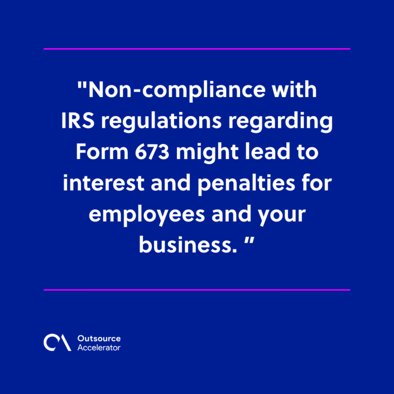 Form 673: What you need to know | Outsource Accelerator