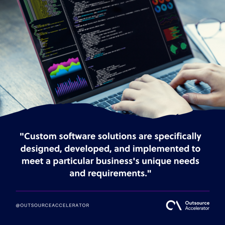 Why custom software solutions are essential today | Outsource Accelerator