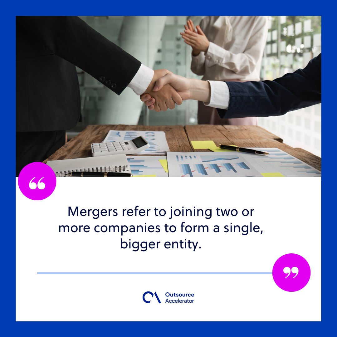 Understanding mergers and acquisitions | Outsource Accelerator