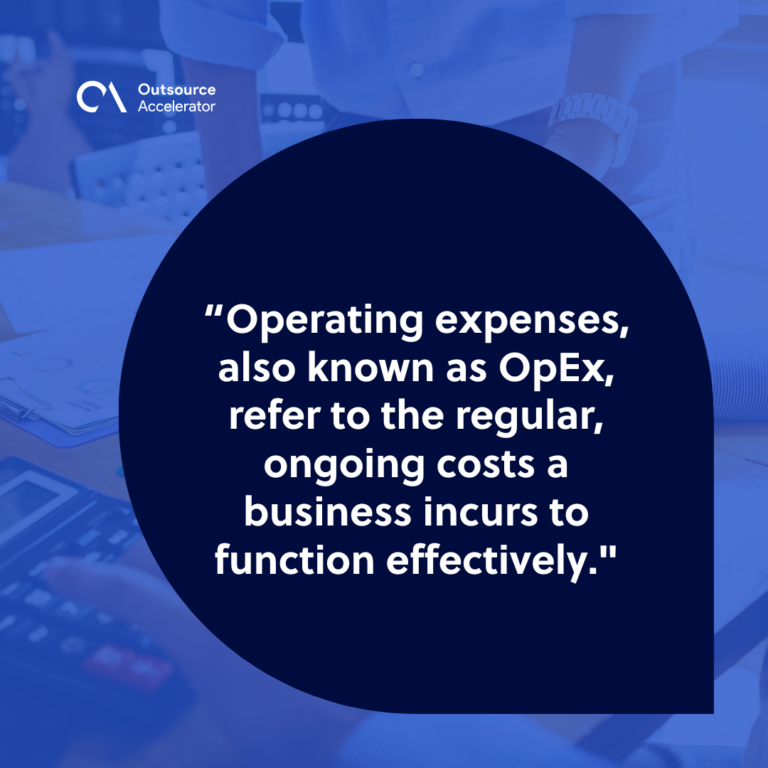 Operating expenses: Definition, types, and examples | Outsource Accelerator