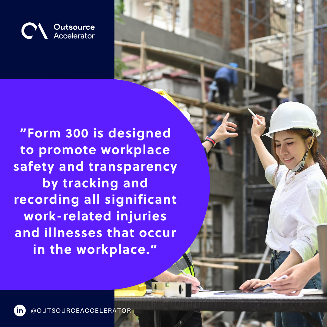 An overview of OSHA Form 300 | Outsource Accelerator