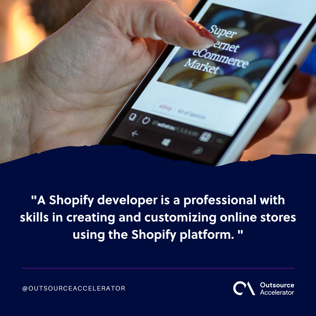 Why does your business need a Shopify developer? | Outsource Accelerator