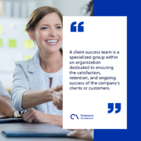 Should you outsource your client success team? | Outsource Accelerator