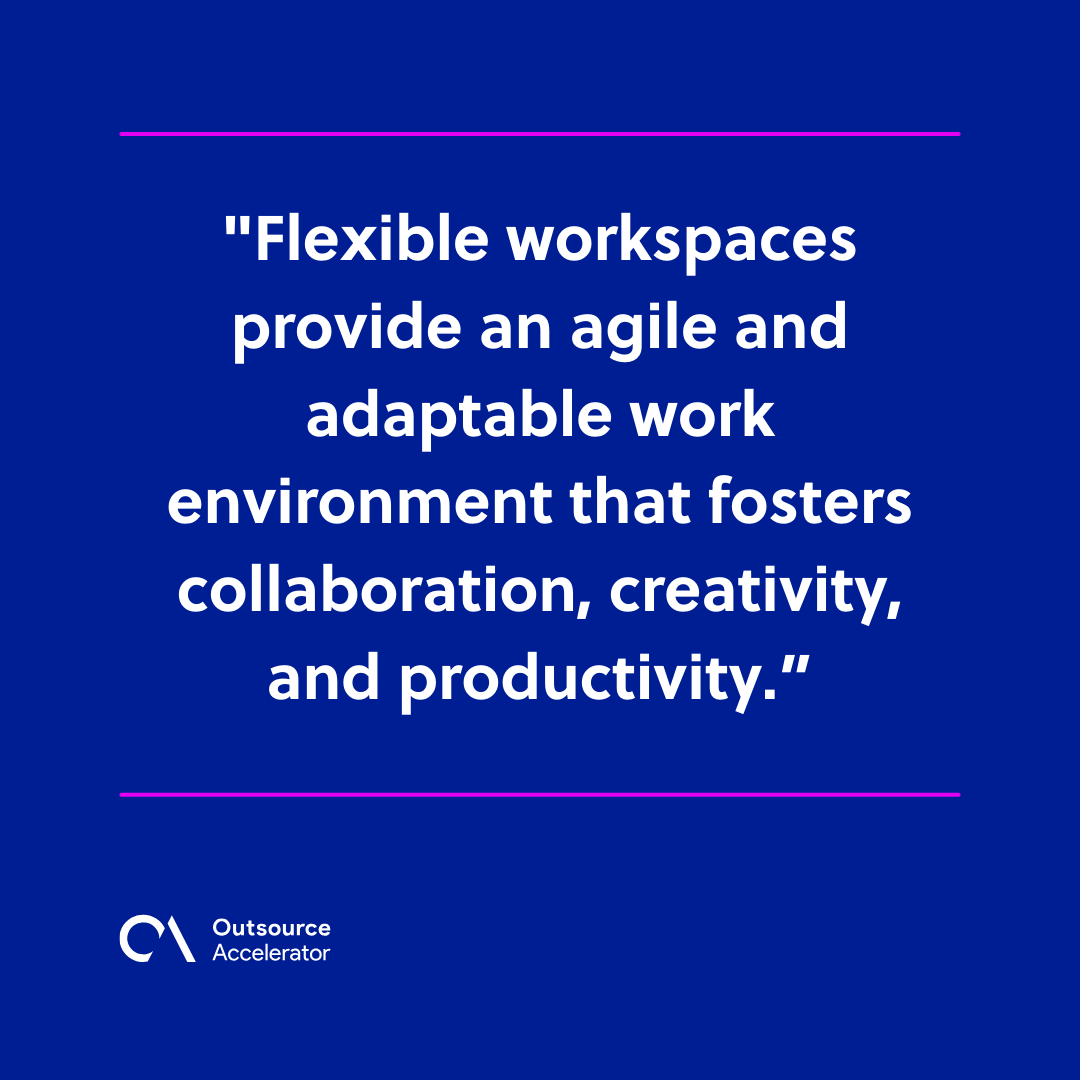 Why your company should have flexible workspaces | Outsource Accelerator