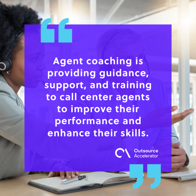 Why agent coaching matters in a call center | Outsource Accelerator